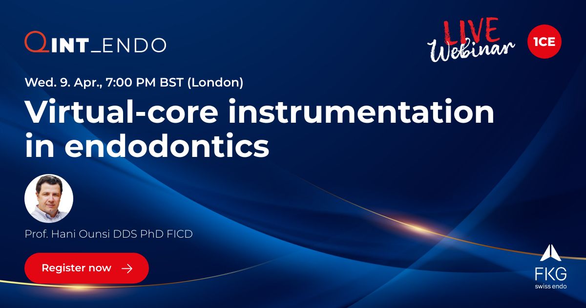 Virtual-core instrumentation in endodontics - Webinar - INT-ENDO Academy